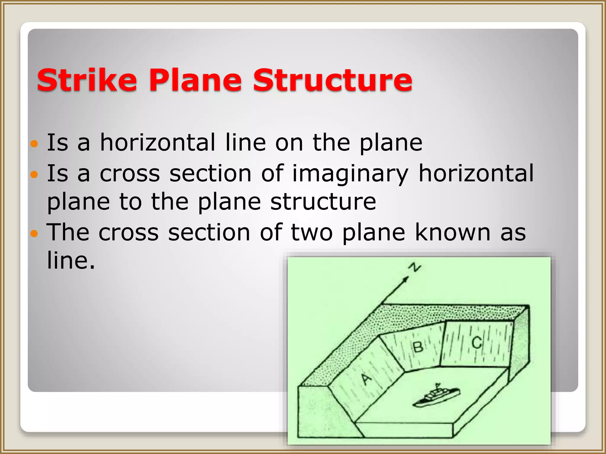 Plane Structure | PPTX | Geology | Science