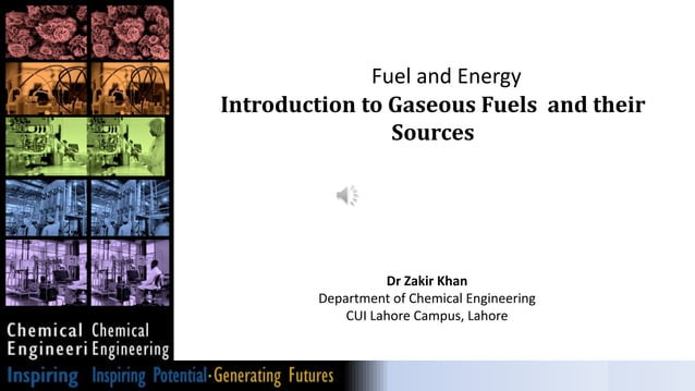 Lecture 16- Gaseous fuels and thier sources.pptx
