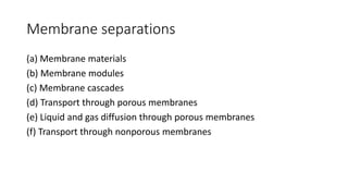 Lecture_16-Membrane_Separation process[1].pdf