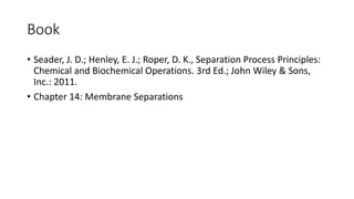Lecture_16-Membrane_Separation process[1].pdf
