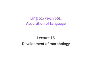 Description of morphology,types, development,and examples. | PPT