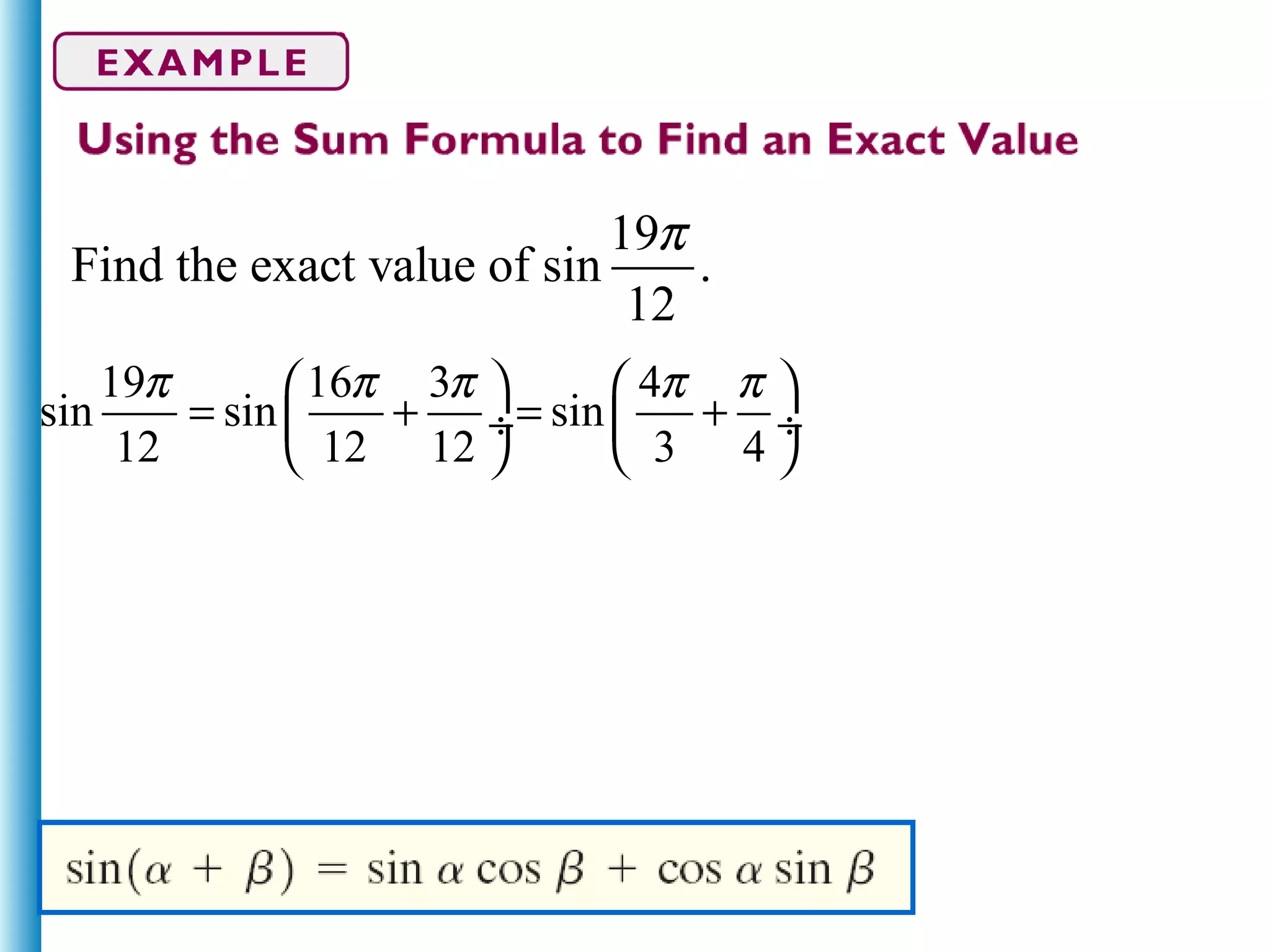 Lecture 16 section 6.2 sum-difference identities | PPT
