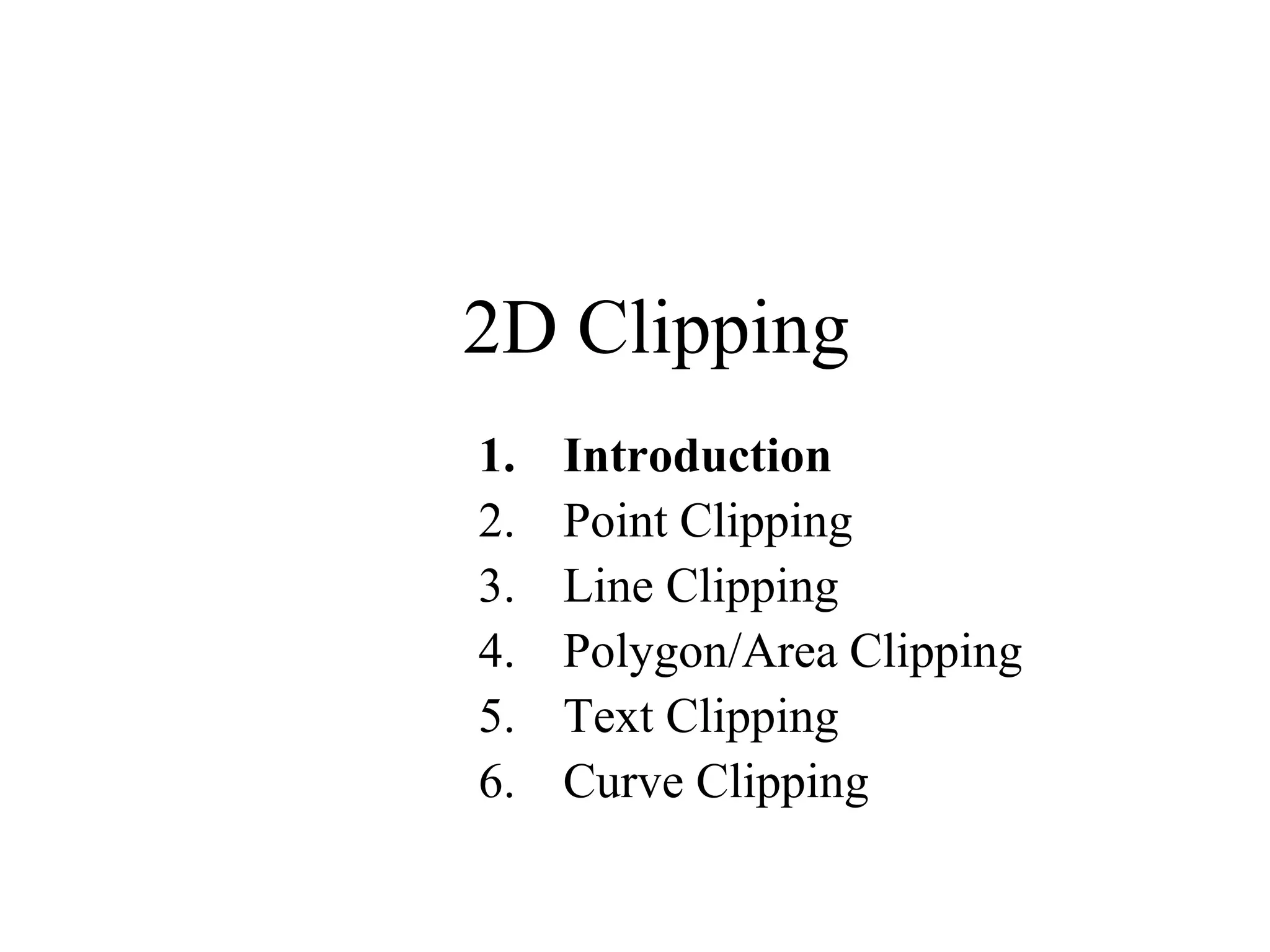 Lecture1616_16827_2D Clipping.ppt