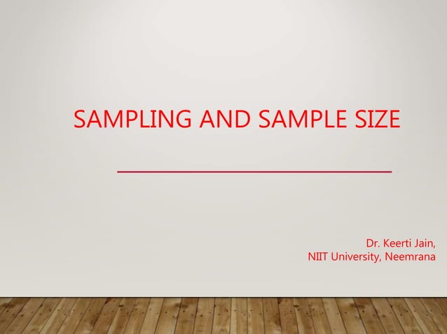 Sampling and Sample Size | PPT | Biological Sciences | Science