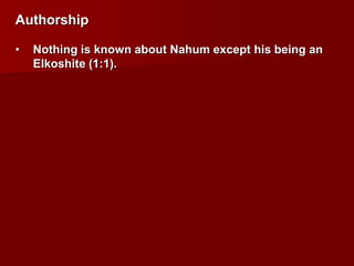 Lecture 16; Nahum | PPT | Christianity | Religion & Spirituality