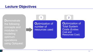 Lecture16_Process Analyzer and OPTQUEST.ppt