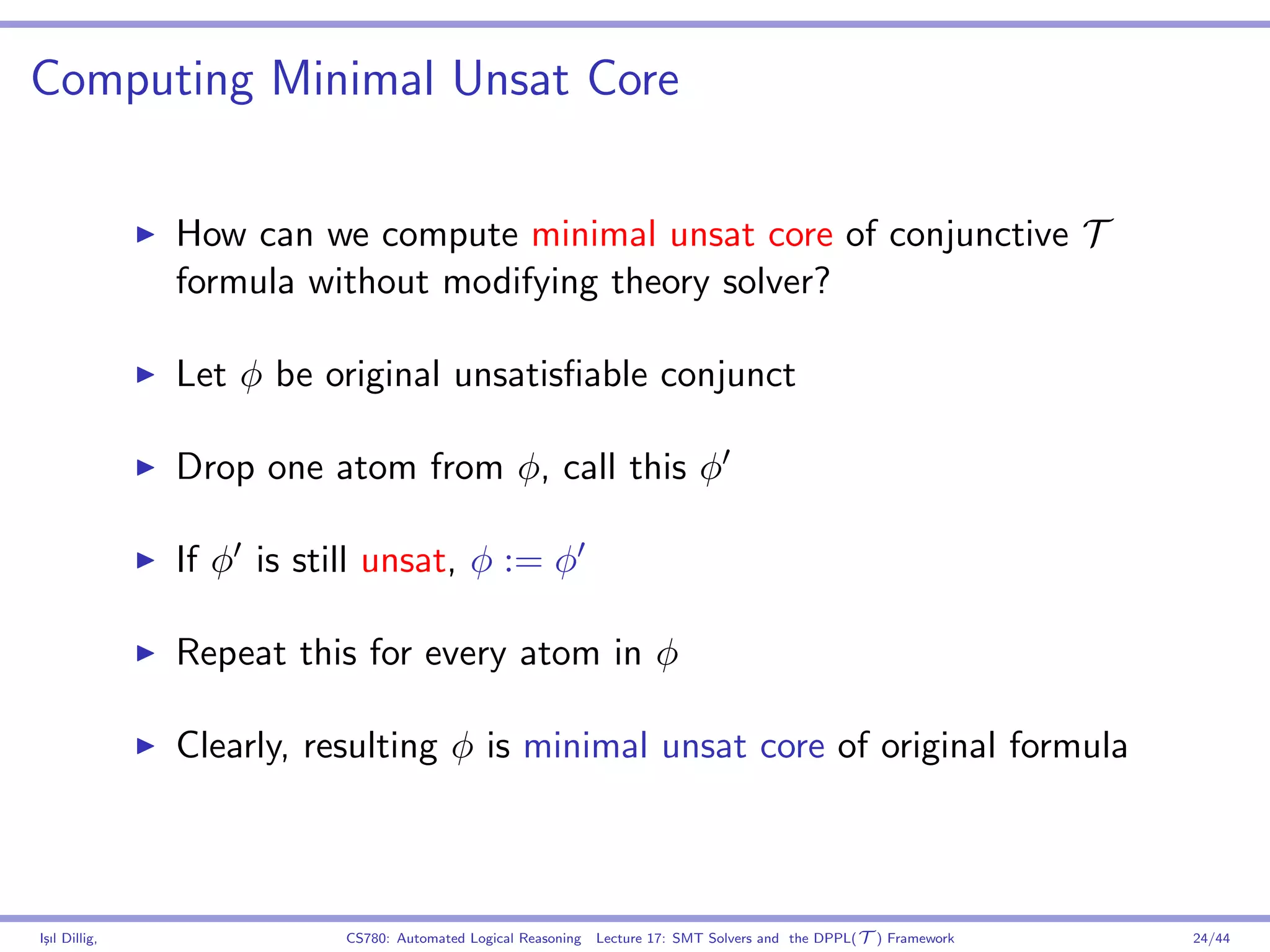 A Simple Algorithm for Minimal Unsatisfiable core | PPT
