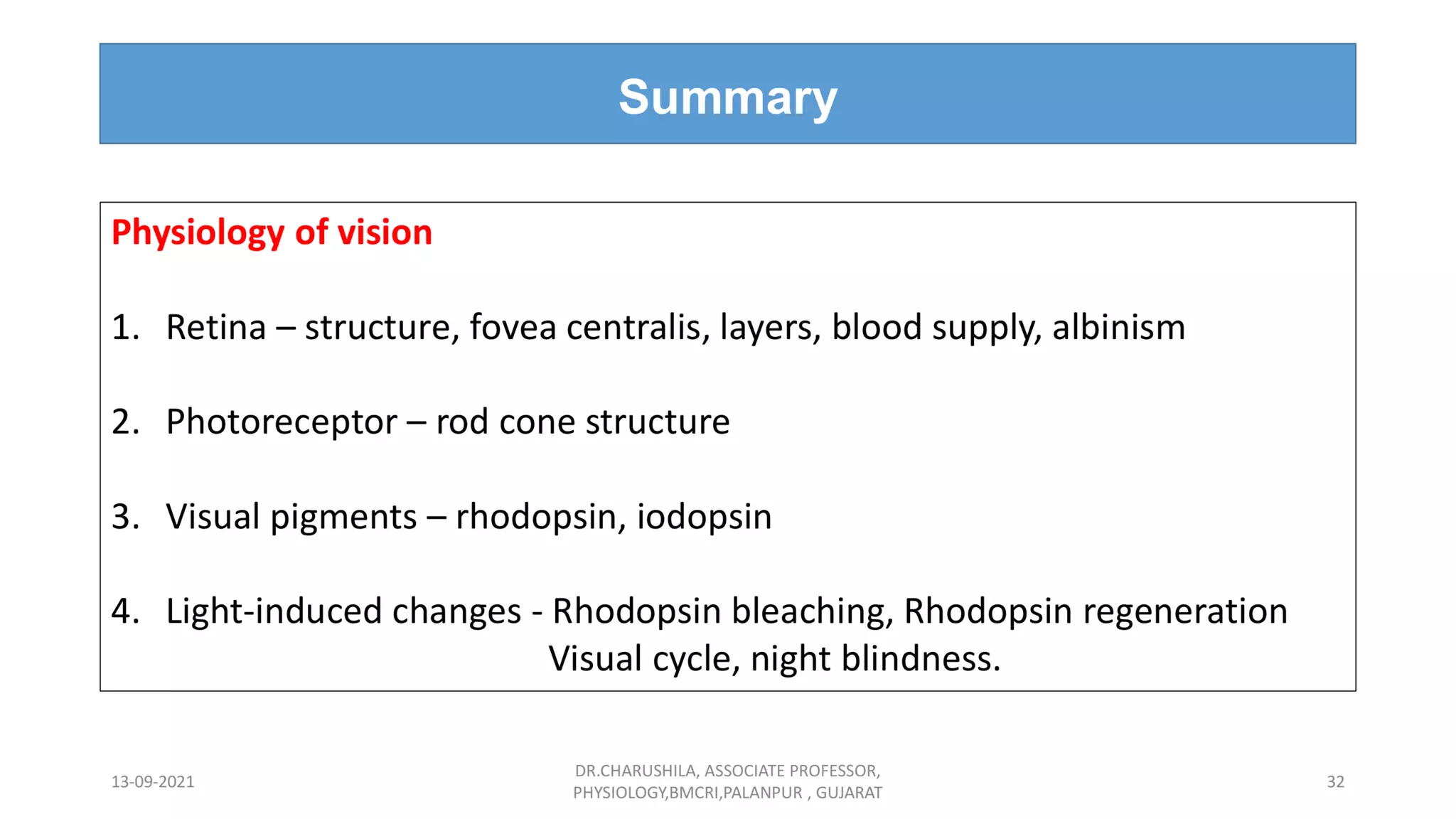 Lecture 2/2022 Special senses -Vision 2 -Physiology of vision – Retina ...