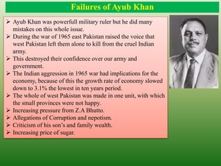 Lecture 17 ayub khan period (1958 1969) - copy | PPTX