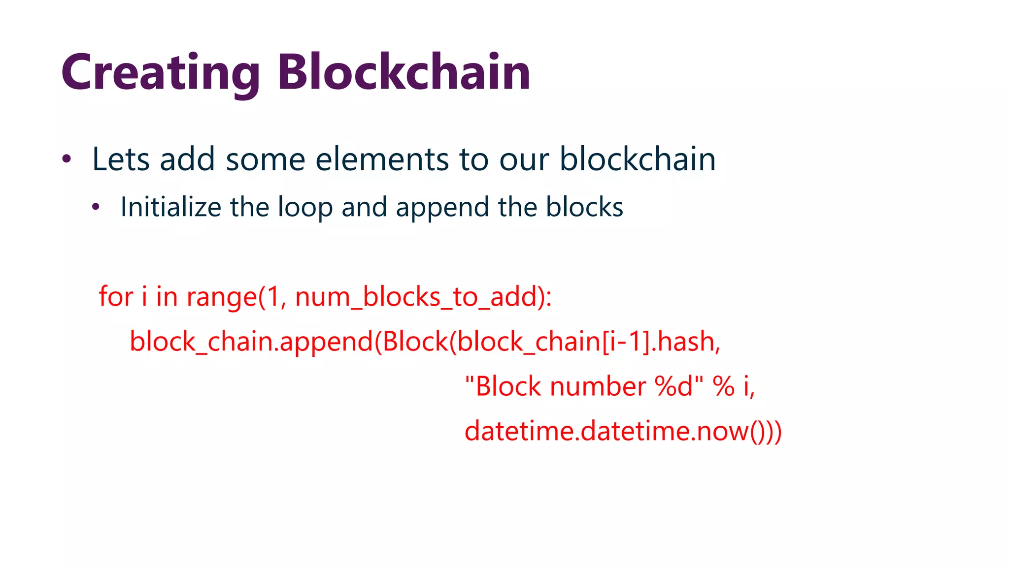 Lecture 17 Blockchain Implementation Using Pythonpptx Programming 3432
