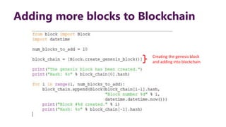Lecture 17 (Blockchain Implementation using Python).pptx | Programming Languages | Computing