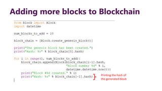 Lecture 17 (Blockchain Implementation using Python).pptx | Programming Languages | Computing