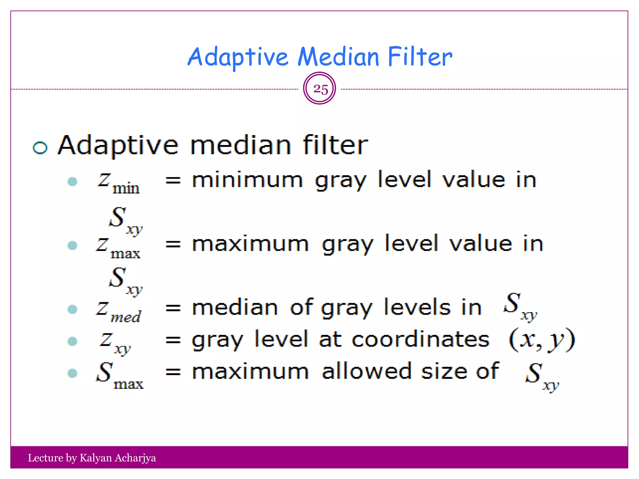 Image Restoration (Frequency Domain Filters):Basics | PPTX