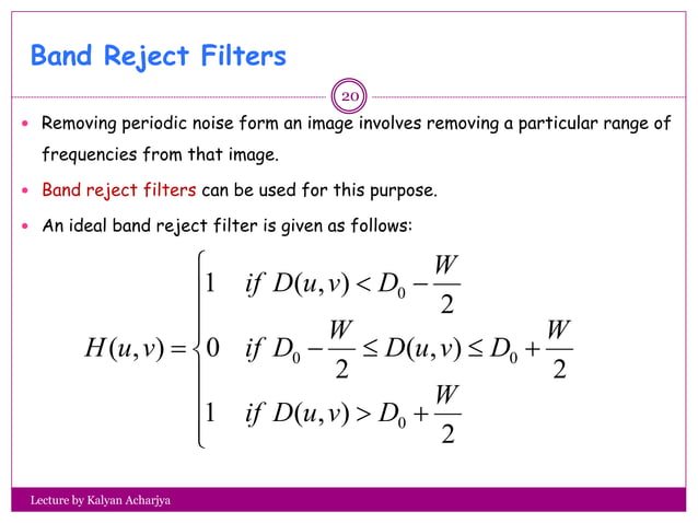 Image Restoration (Frequency Domain Filters):Basics | PPTX