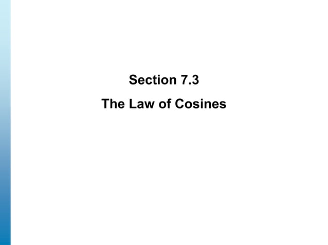 Lecture 18 section 7.1 & 7.3 laws of sin & cos | PPT Lecture 18 section 7.1 & 7.3 laws of sin & cos | PPT