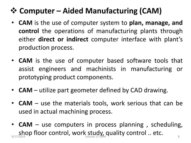 Lecture 3 Computer - Aided Manufacturing (CAM) | PPT