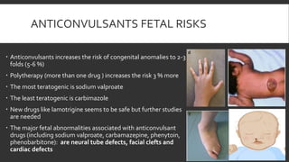 Lecture 18 Epilepsy and pregnancy | PPTX