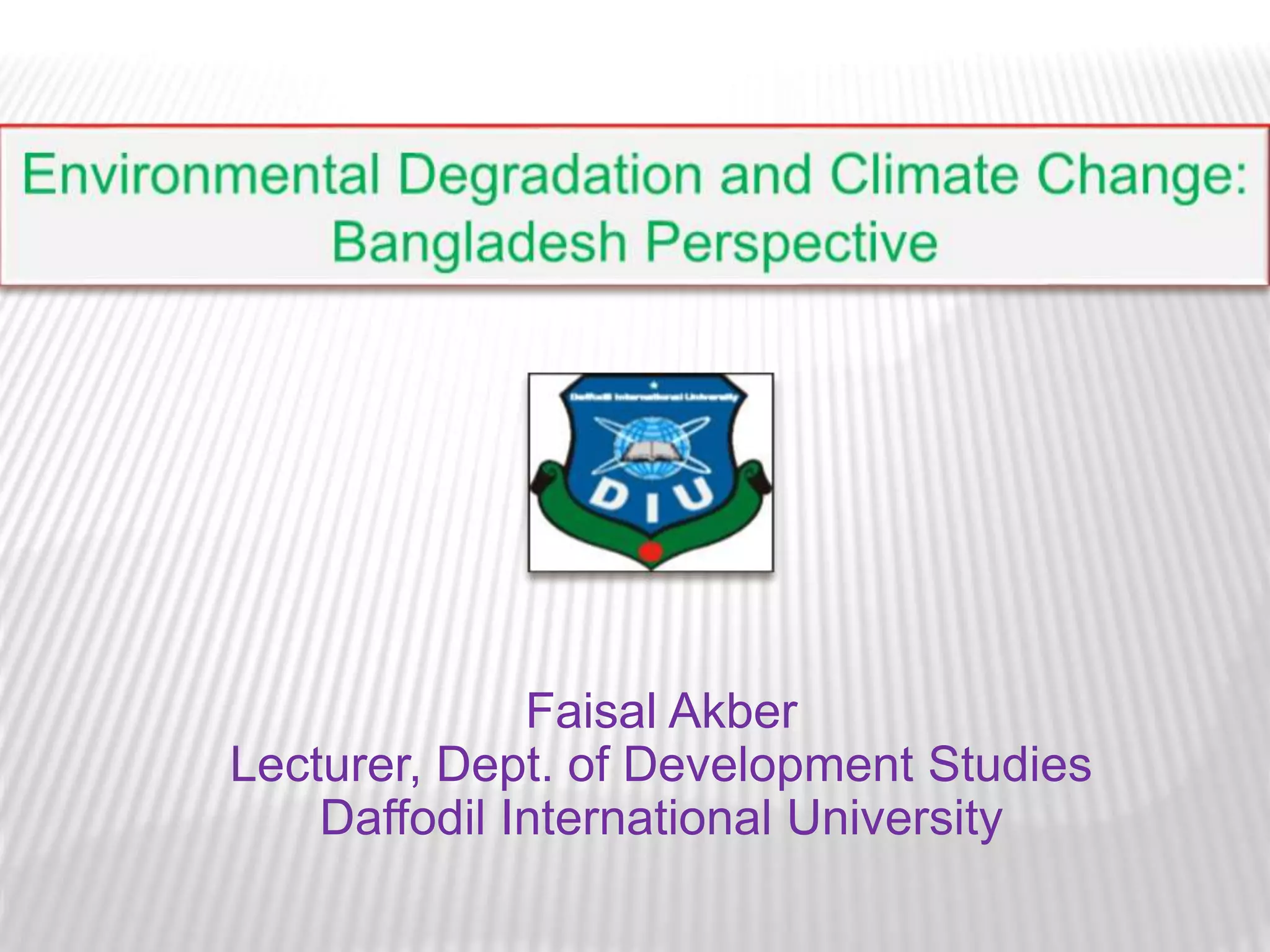 Lecture 19-20 Environmental Degradation.pptx | Environmental Services Industry | Industries
