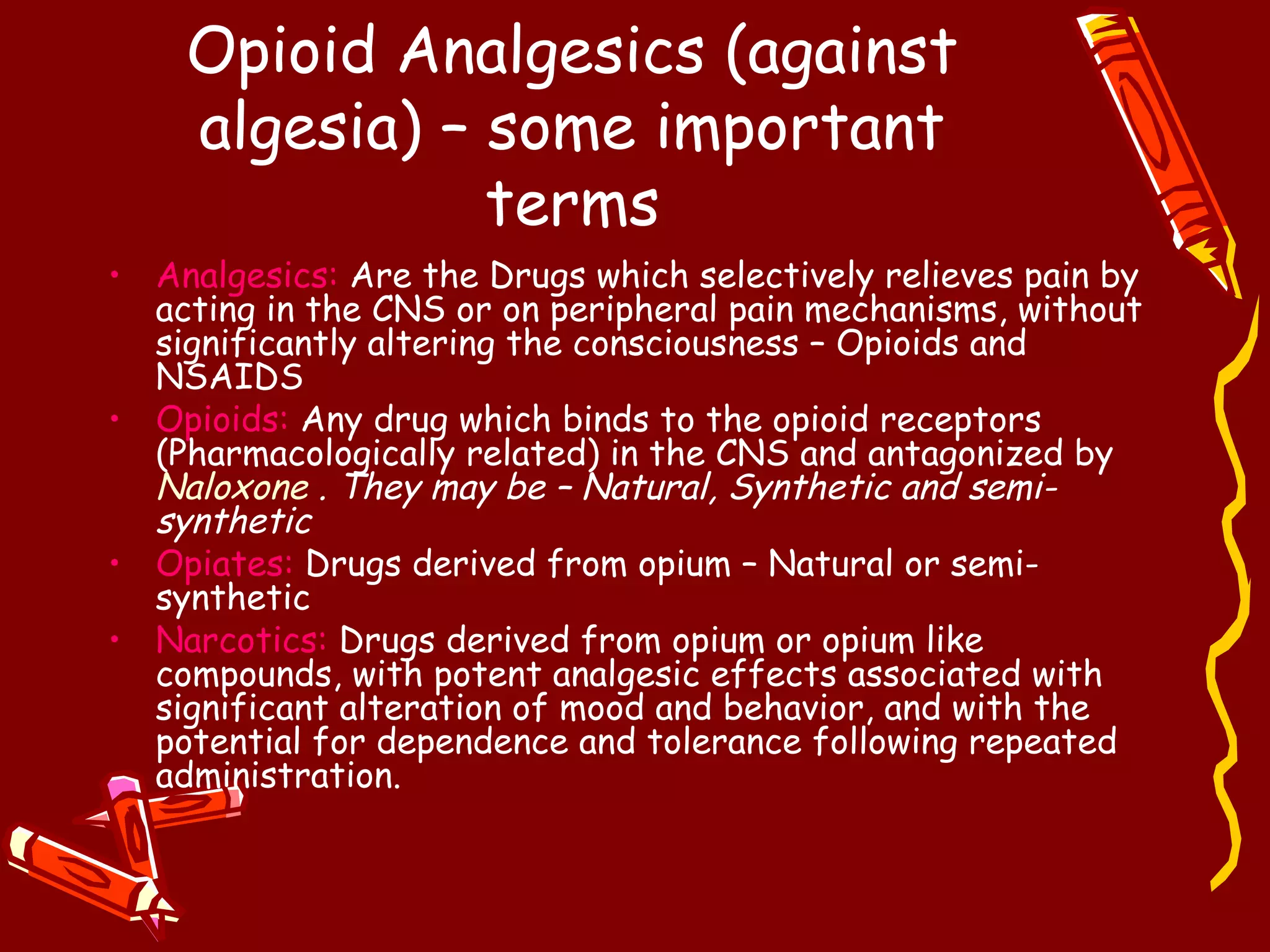 opioid anlagesic and its antagonist | PPT | Illegal Drugs, Tobacco ...