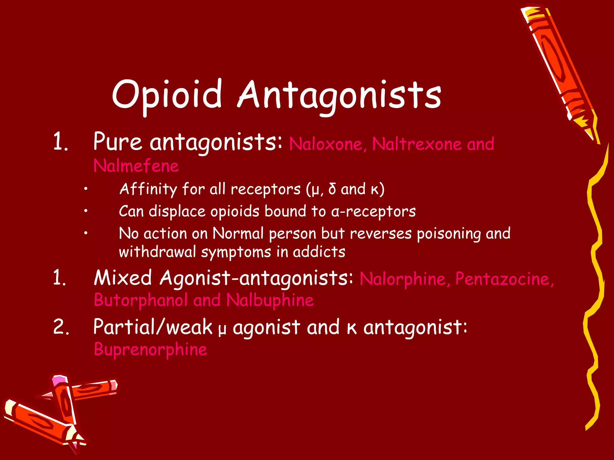 opioid anlagesic and its antagonist | PPT