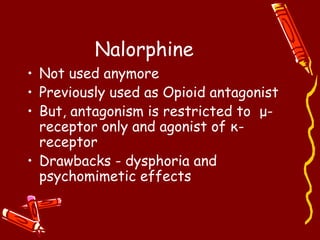 opioid anlagesic and its antagonist | PPT | Illegal Drugs, Tobacco ...