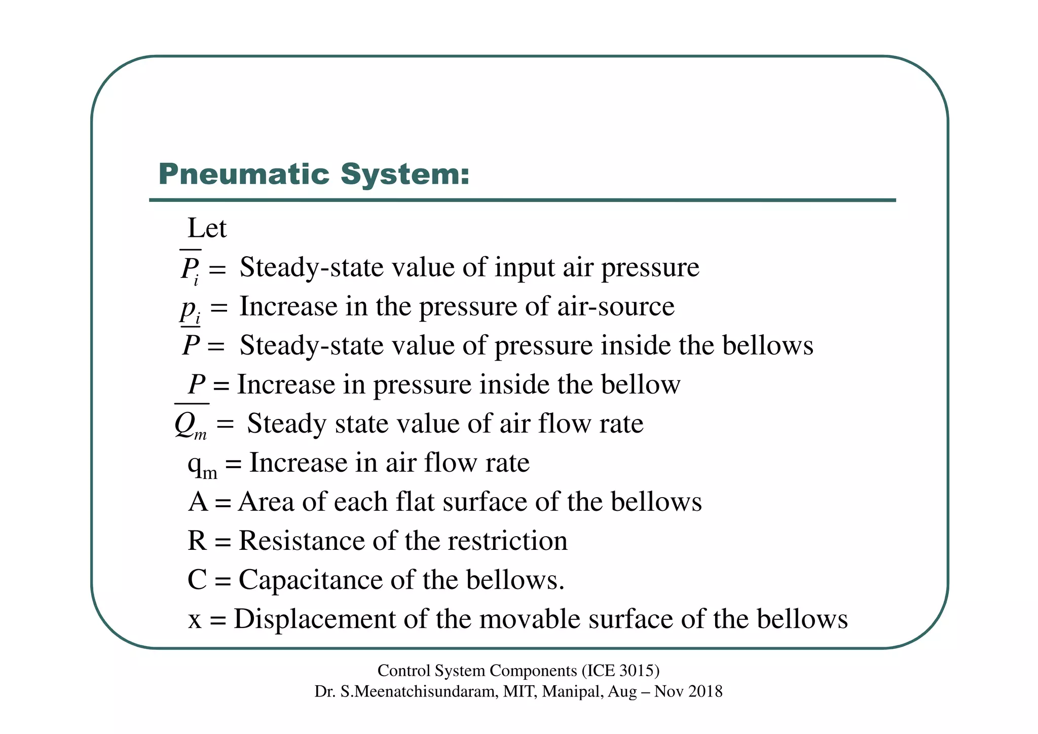Lecture 19 mathematical modeling of pneumatic and hydraulic systems | PDF