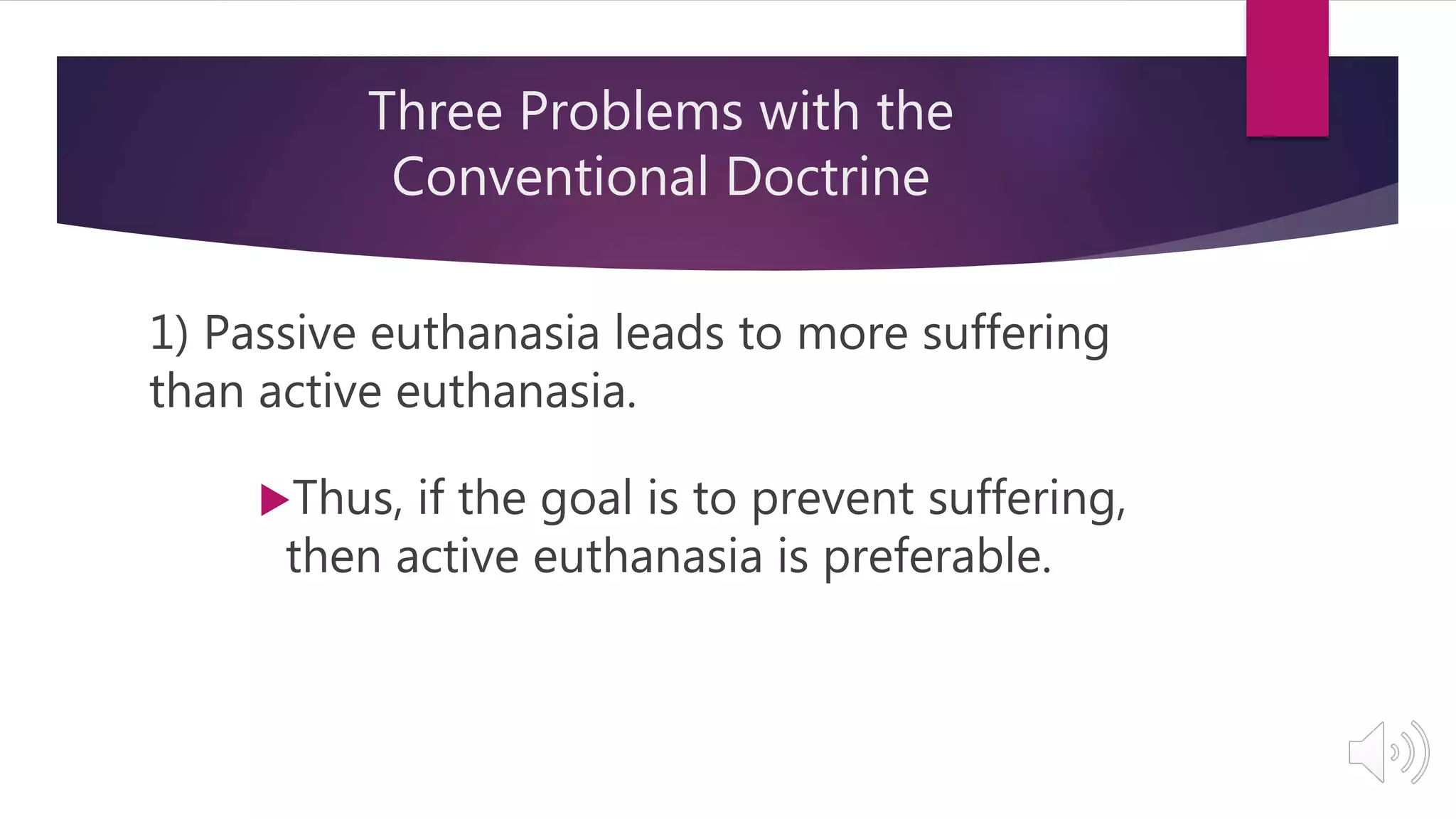 Lecture 19 rachels on euthanasia | PPTX