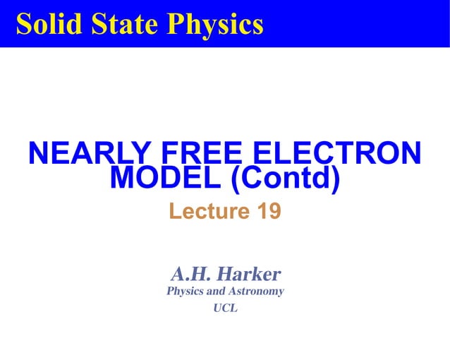 nearly free electron model and Bloch theorem.pdf