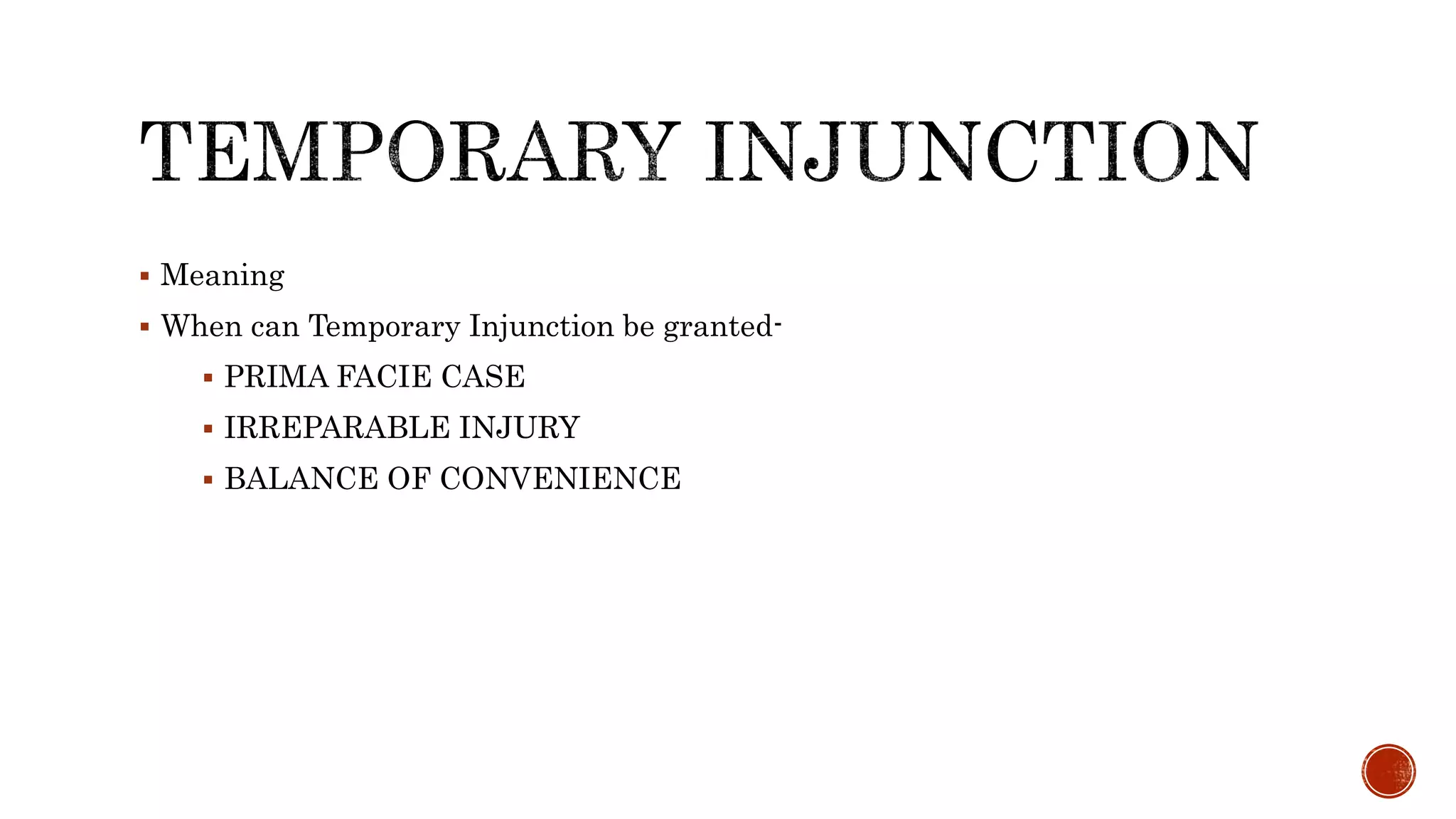 Lecture 19, Temporary Injunctions - Part I.pptx