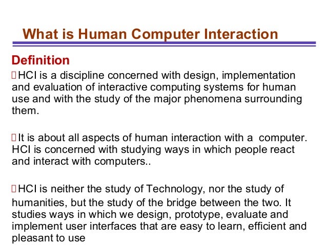 Introduction to hci(Introduction to human computer Interface)