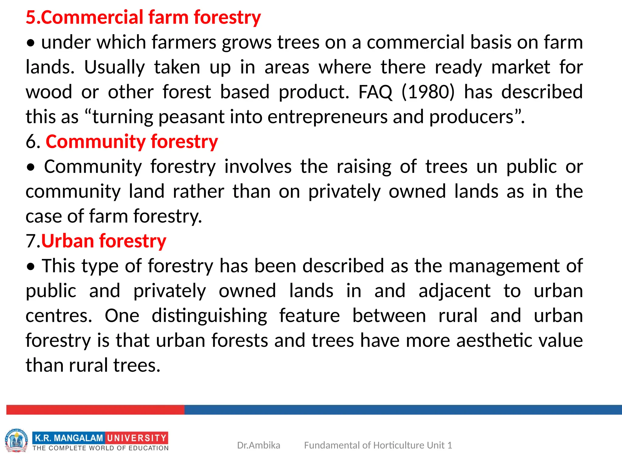 FORESTRY ITS TYPES AND ITS IMPORTSNCE IN AGRICULTURE | PPTX