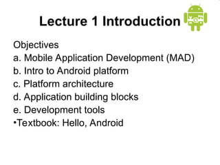 Lecture 1 Android Application Development.ppt | Operating Systems | Computer Software and ...