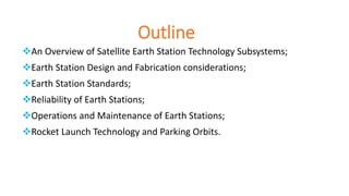 Lecture 1 An Overview of Earth Station Technology-Jan2022.pptx