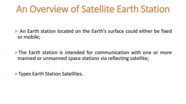 Lecture 1 An Overview of Earth Station Technology-Jan2022.pptx ...