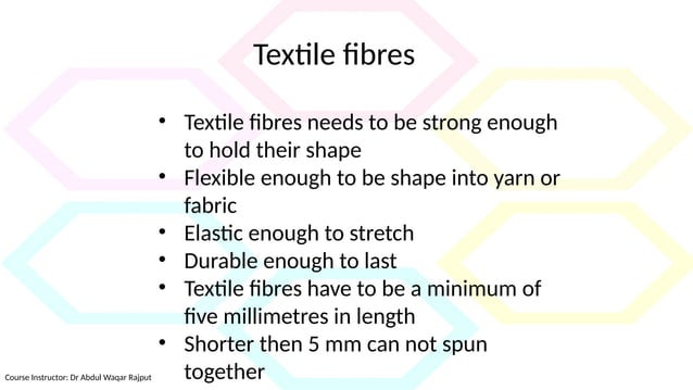 lecture 1 textile fibers introduction .pptx | Needlework | Arts and Crafts