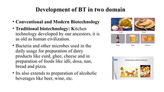 Biotechnology ; History, scope and importance | PPT