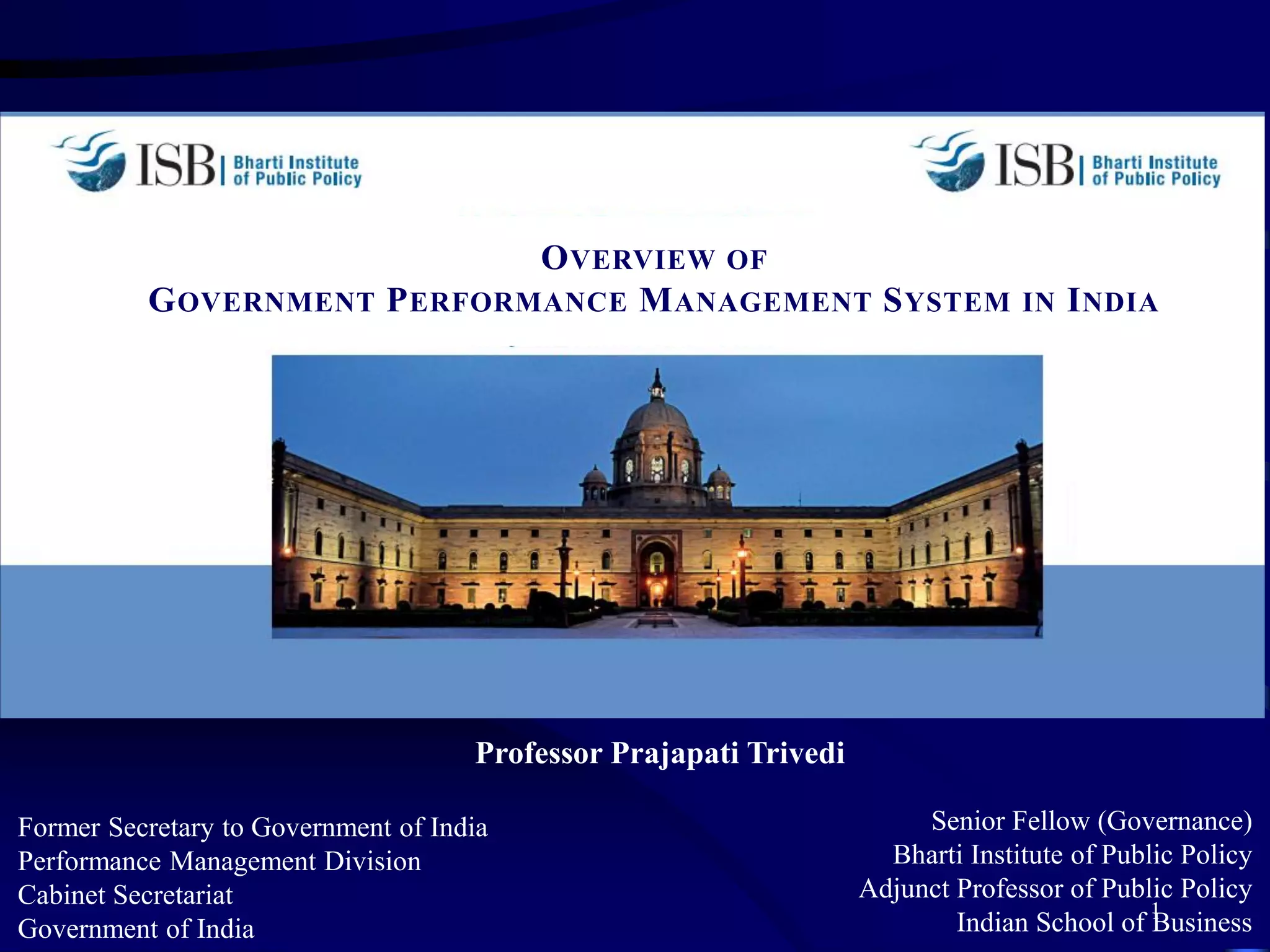 OVERVIEWOF GOVERNMENTPERFORMANCEMANAGEMENTSYSTEMININDIA | PDF ...