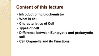lecture what is cell and its different types | PPTX