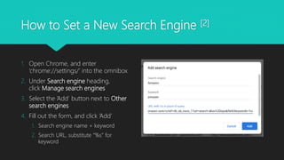 Adding New Search Engines to Chrome ‘Omnibox’ | PPT