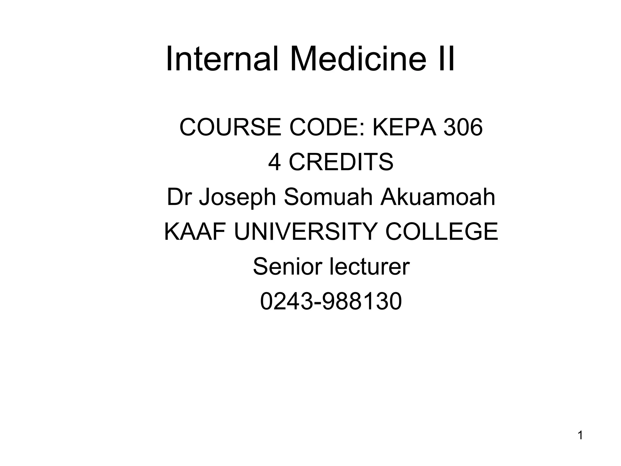 lecture 1 Course outline of internal medicine | PPT