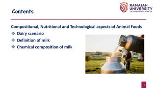 Lecture 1 Dairy scenario composition of milk.pptx