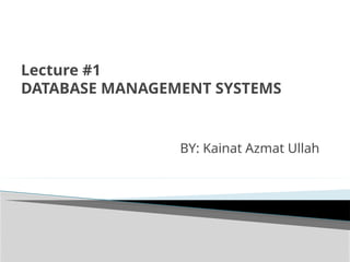 Lecture 1 Database manangement system.pptx