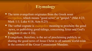 Lecture 1 Biblical Evangelism -Definition.pptx
