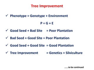 Tree improvement introduction lecture ppt | PPT