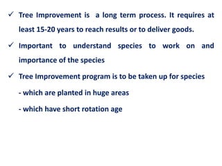 Tree improvement introduction lecture ppt | PPT