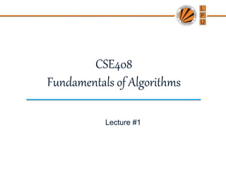 lecture 1(Fundamental of algorithms).pptx