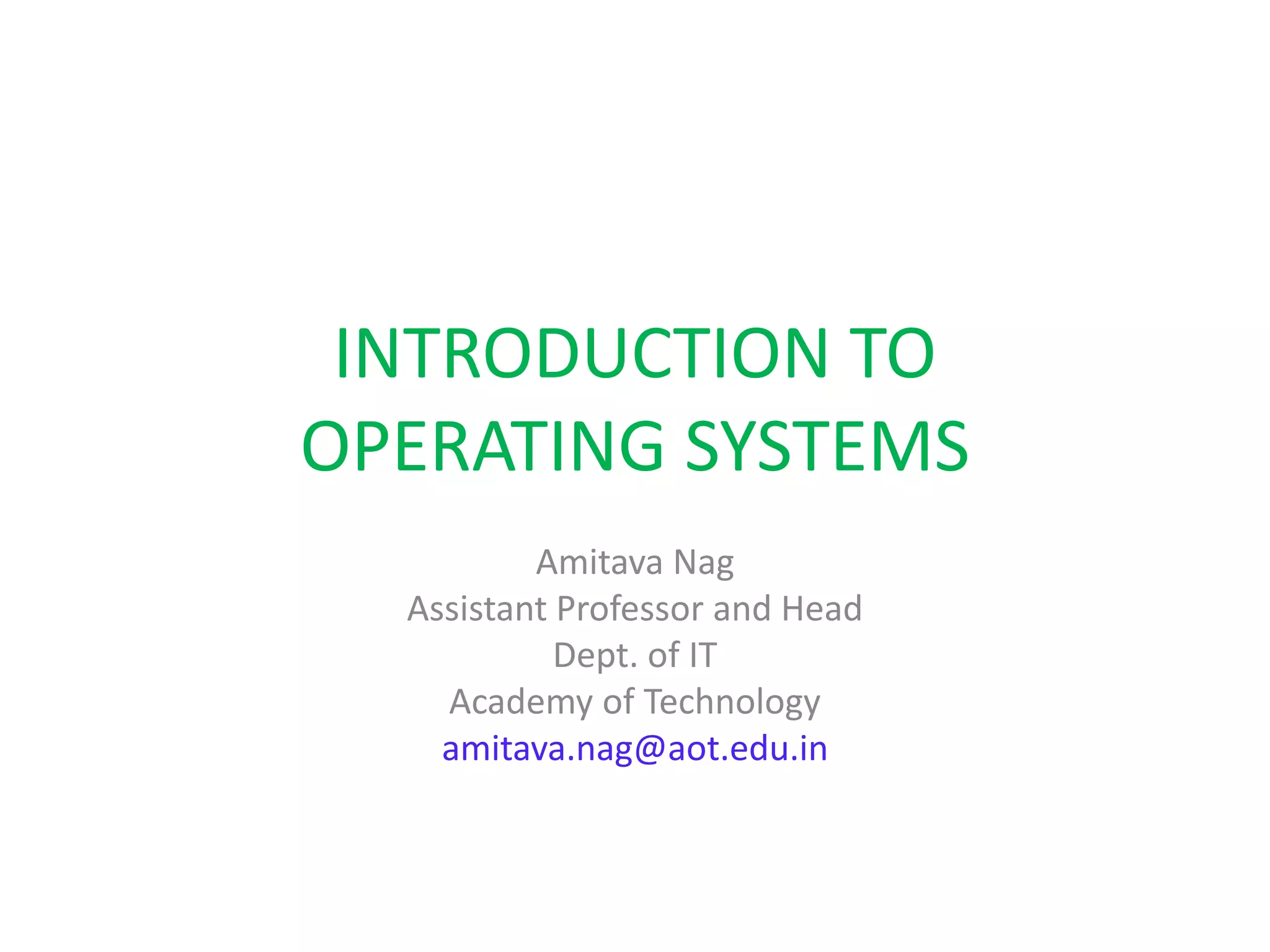 Lecture 1 introduction to Operating System | PPTX | Operating Systems | Computer Software and ...