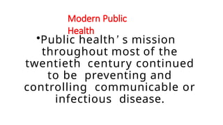 Introduction to public health history and development of public health ...