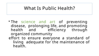Introduction to public health history and development of public health ...