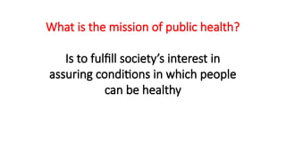 Introduction to public health history and development of public health ...